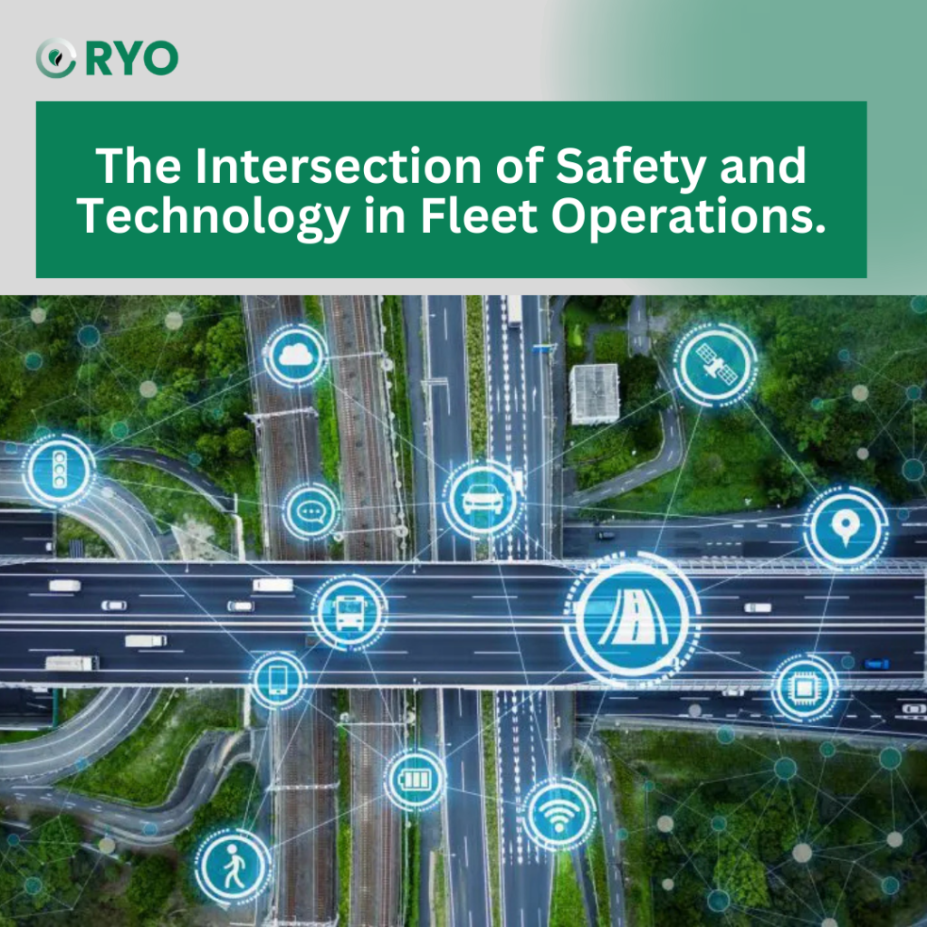 The Intersection of Safety and Technology in Fleet Operations. – Oryo Blog